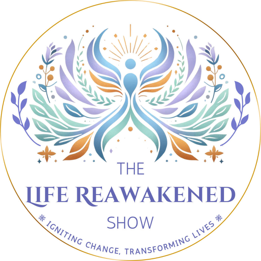 S24 | Replay (Virginia) - The Life Reawakened Show